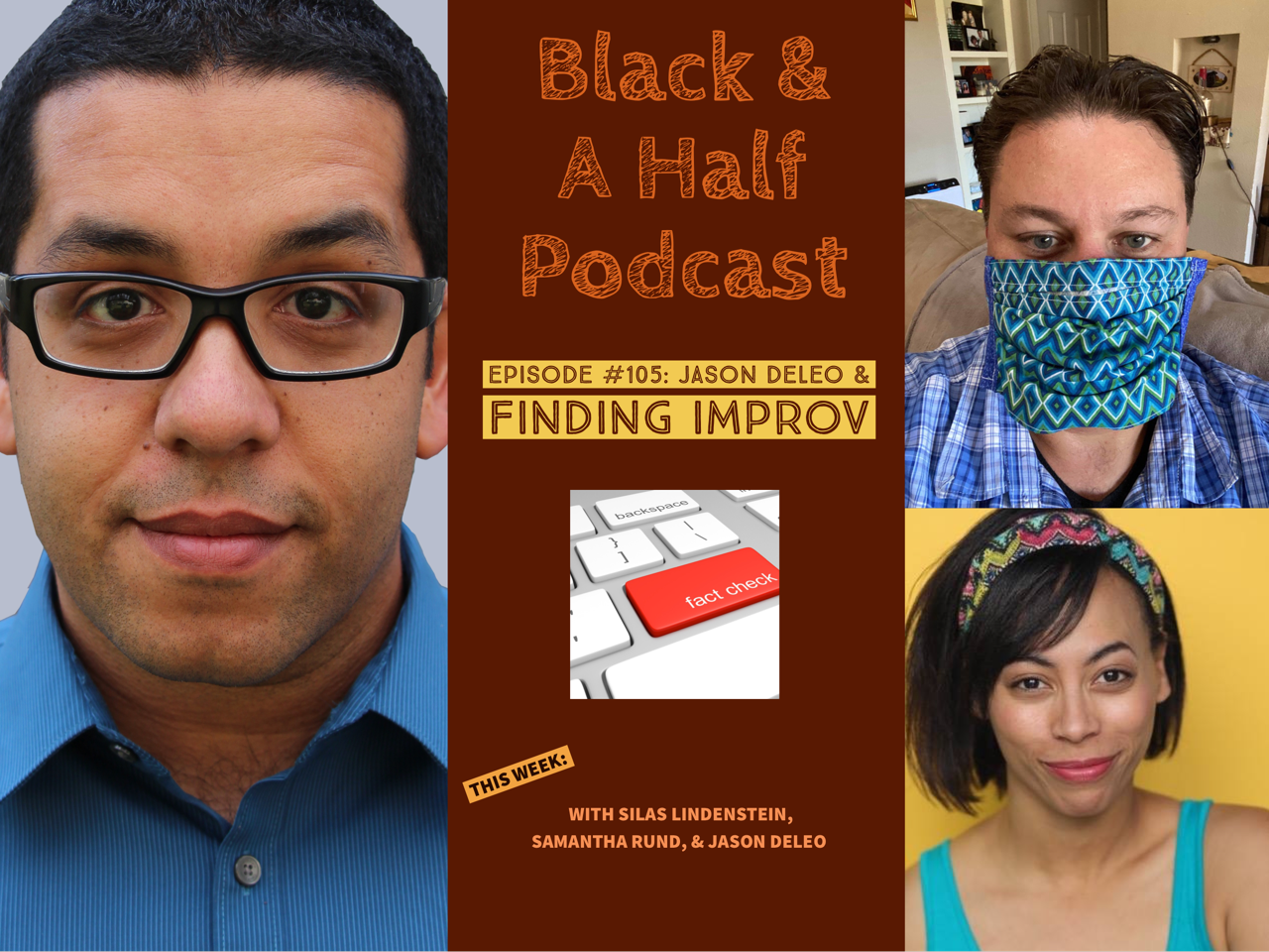 Episode #105 – Jason Deleo and Finding Improv